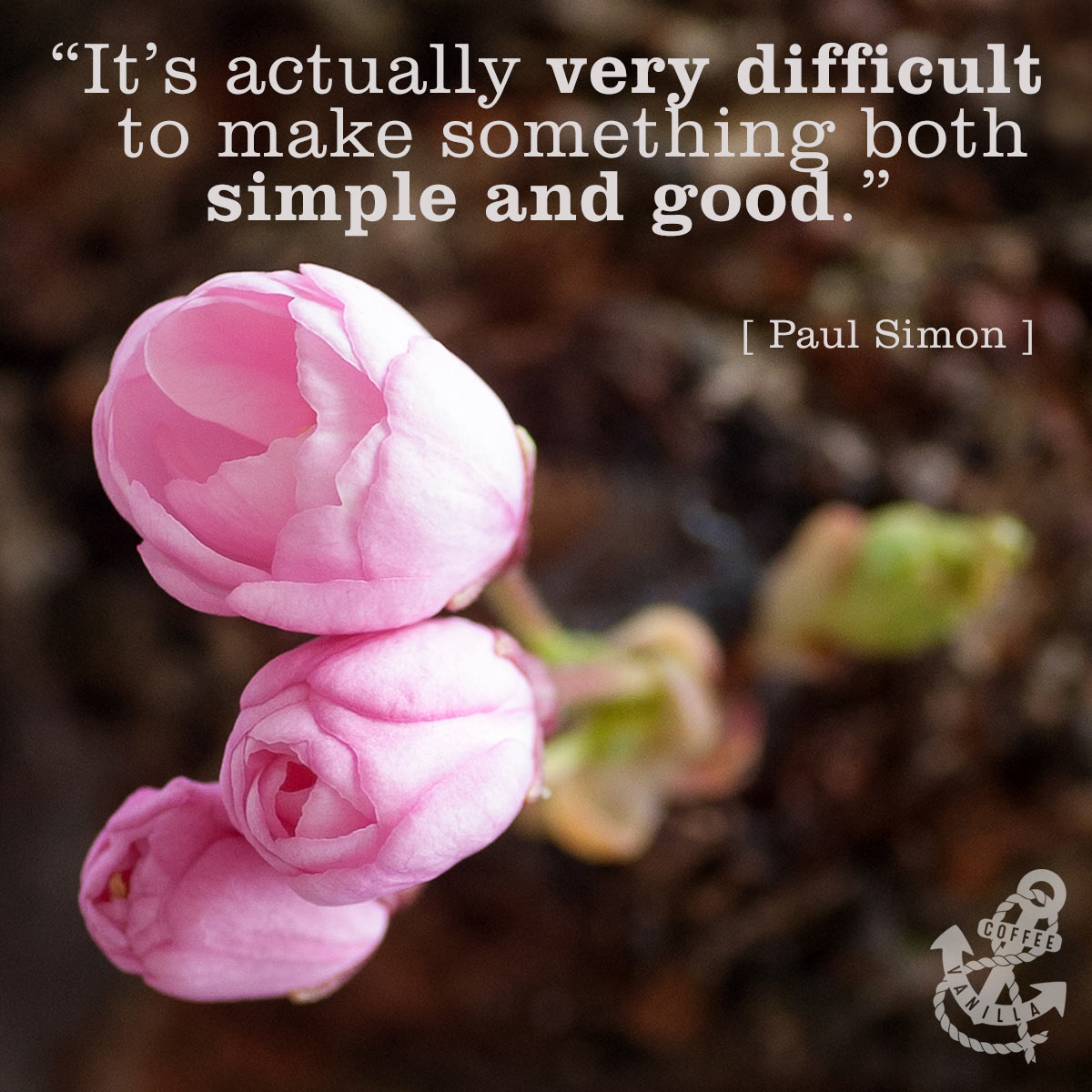 Some of Our Favourite Quotes » Coffee & Vanilla