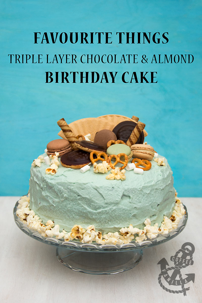 Favourite Things Triple Layer Chocolate & Almond Birthday Cake » Coffee ...